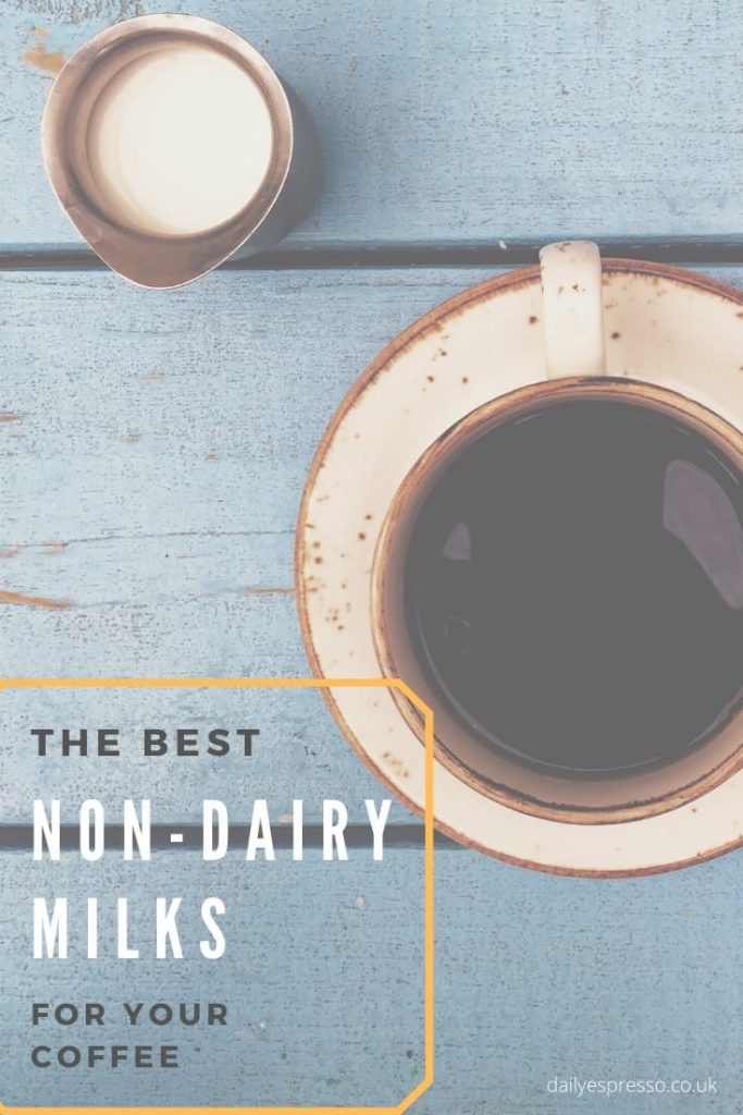 The 8 Best Non-Dairy Milk for Coffee