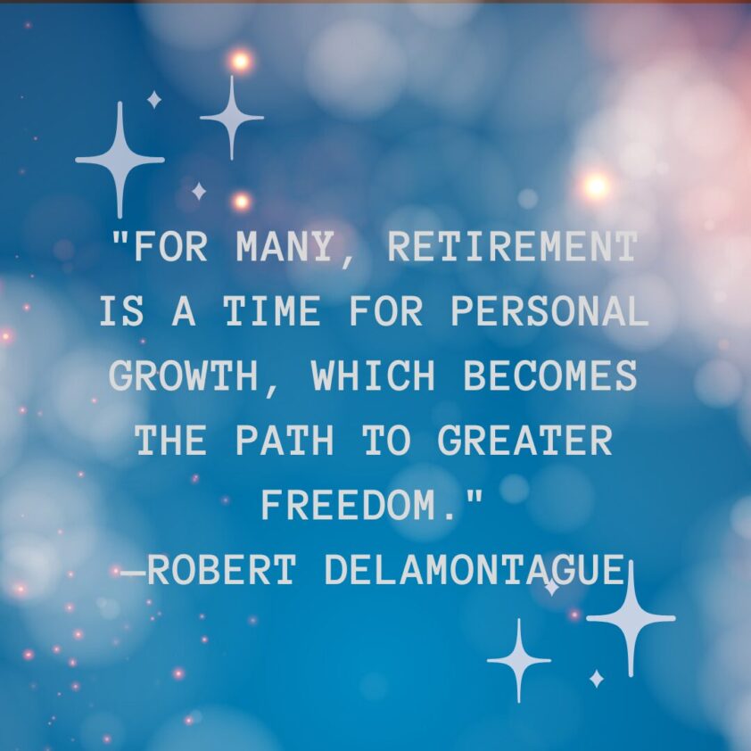 15+ Inspirational Retirement Quotes - For Coworkers and More