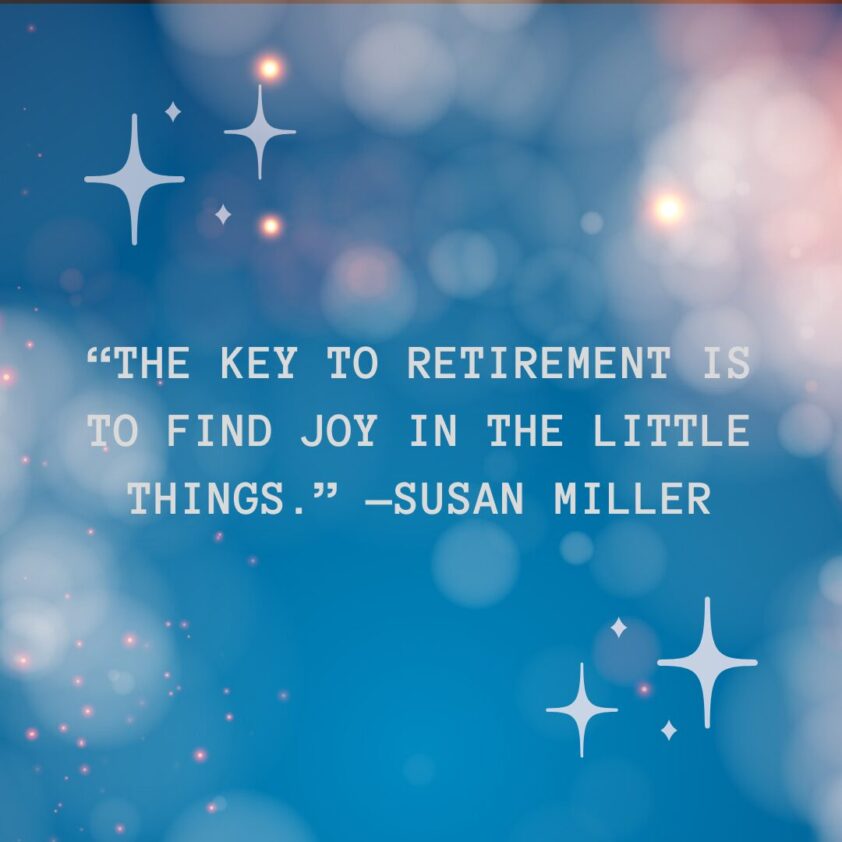 15+ Inspirational Retirement Quotes - For Coworkers and More