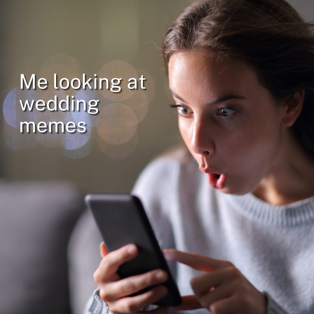 20+ of the Funniest Wedding Memes - From Planning, Ceremony, and More