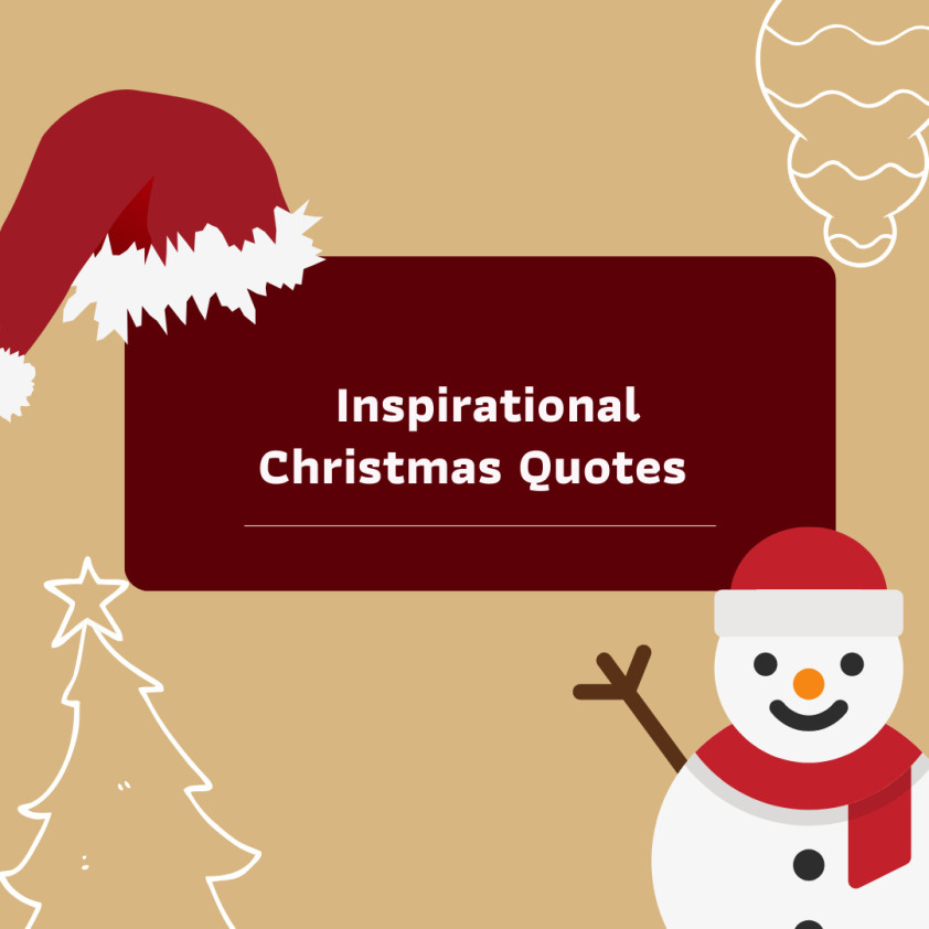 30+ Inspirational Christmas Quotes - from Movies, Books, and More